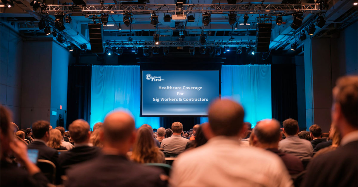 What’s Next in Health Coverage? - Enrollment First, Inc.